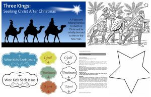 Three Kings: Seeking Christ After Christmas (Free Printable Lessons)