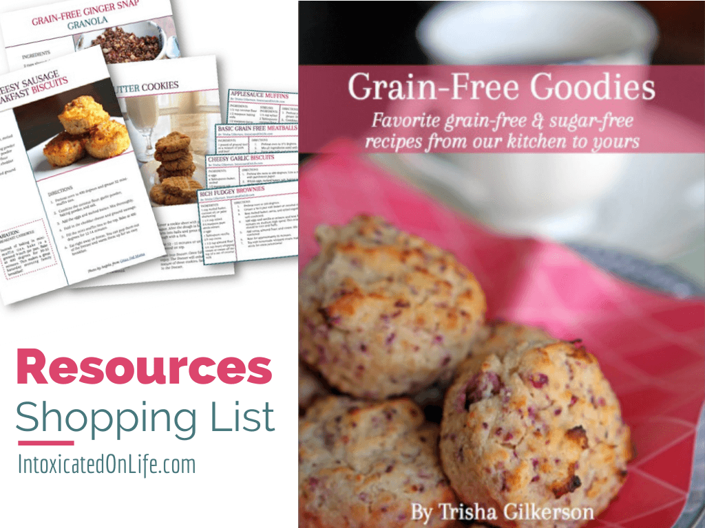 Grain Free Goodies: Resources for Your Kitchen and Pantry