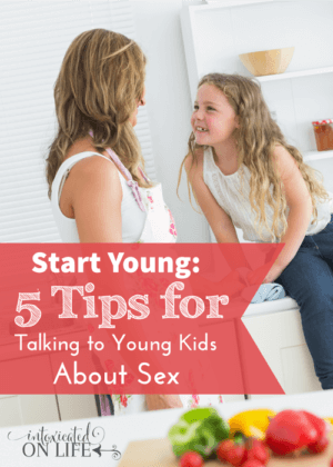 Sex Ed and Young Kids (Ages 4-7): 5 Critical Reminders