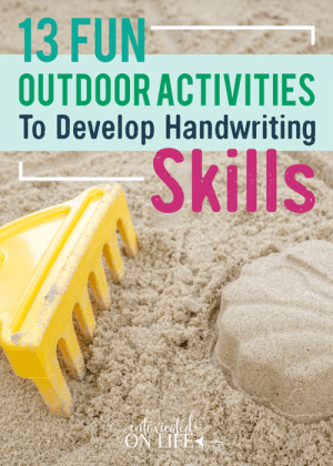 13 Fun, Outdoor Activities to Develop Handwriting Skills