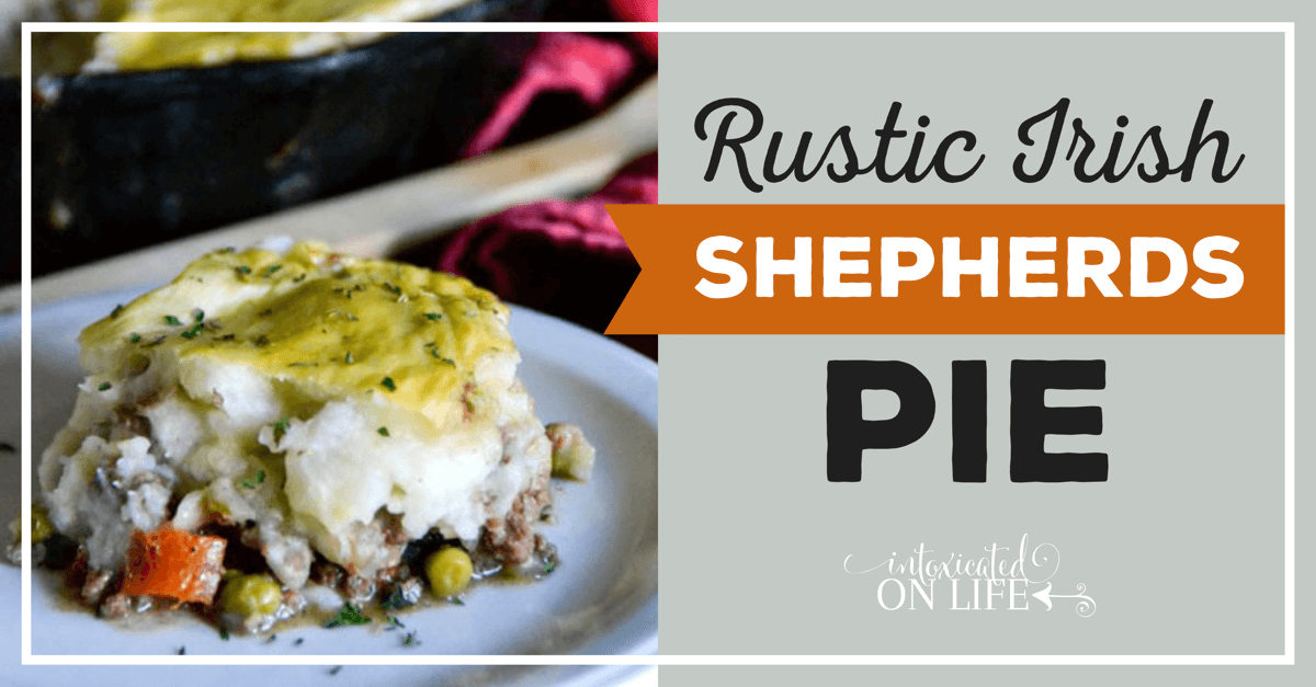 Rustic Irish Shepherd's Pie